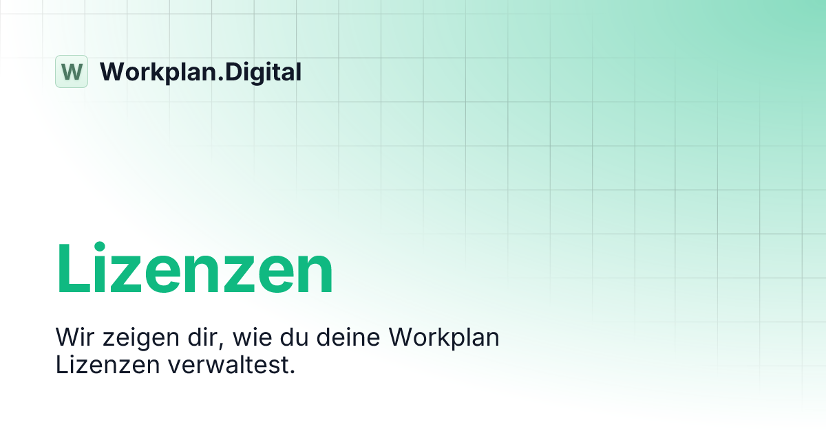 Lizenzen | Workplan.Digital